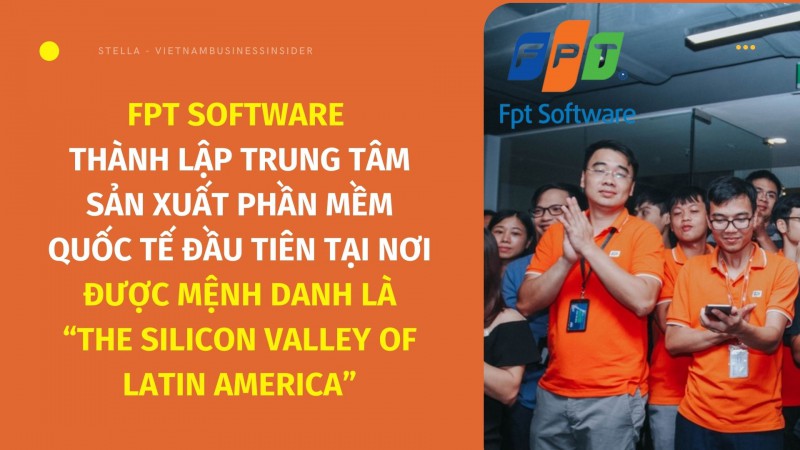 FPT Software thành lập trung tâm sản xuất đầu tiên tại nơi được mệnh danh là “The Silicon Valley ...