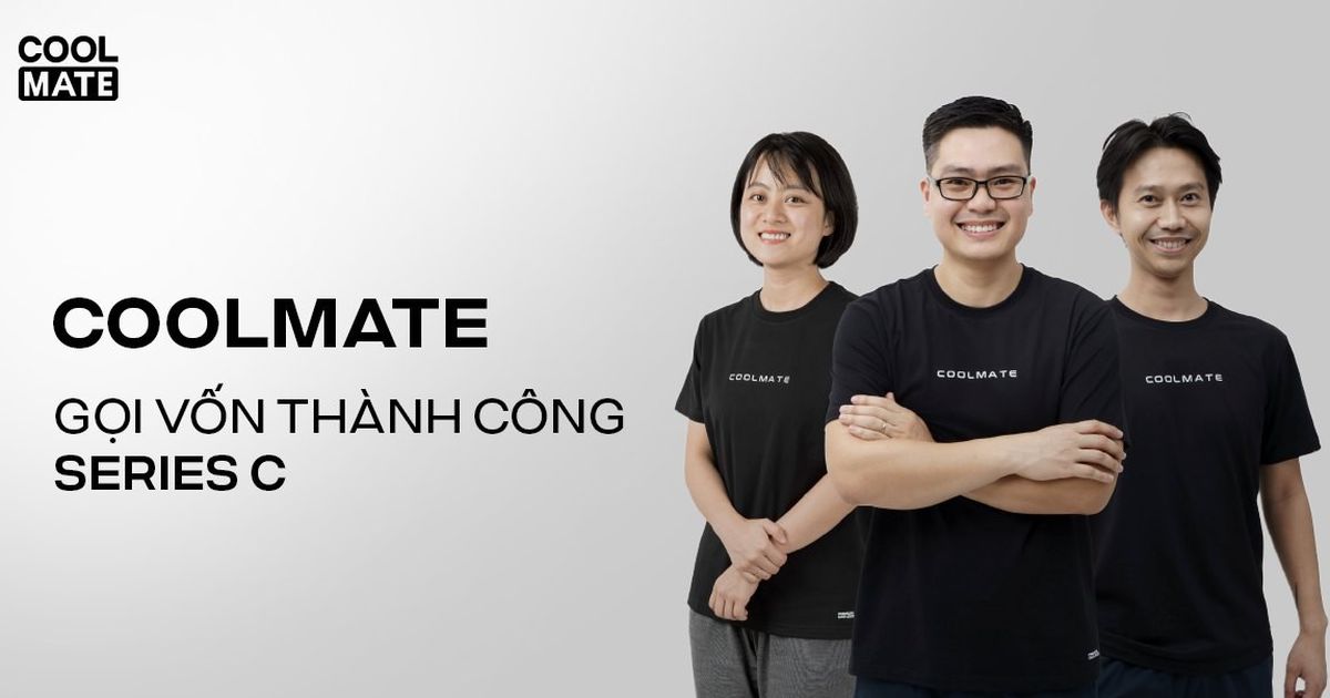 Startup thời trang Coolmate tiếp tục “làm nên chuyện” với vòng gọi vốn ...